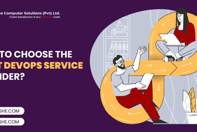 DevOps Service Provider: How To Choose The Perfect One